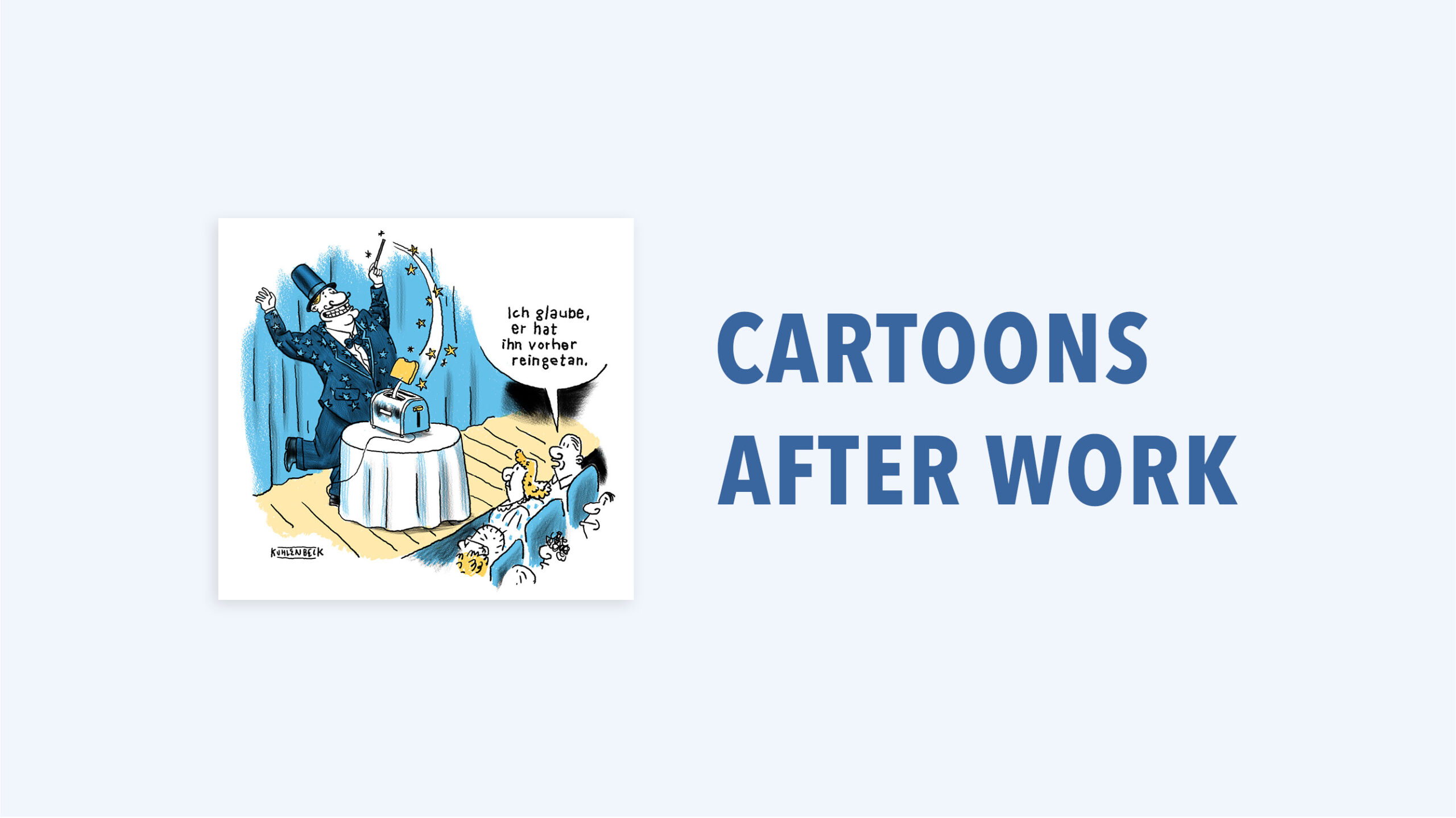 Cartoons After Work »Beste Bilder 2024« - Caricatura Galerie